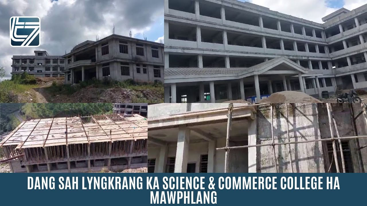 DANG SAH LYNGKRANG KA SCIENCE & COMMERCE COLLEGE HA MAWPHLANG - YouTube