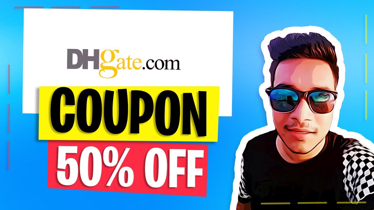 Dhgate Coupon Code That Works Now - UP TO 50% OFF USE THE PROMO BEFORE ...