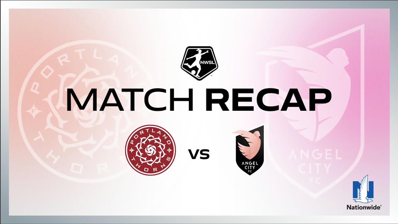 FULL HIGHLIGHTS | Portland Thorns FC vs. Angel City FC - YouTube