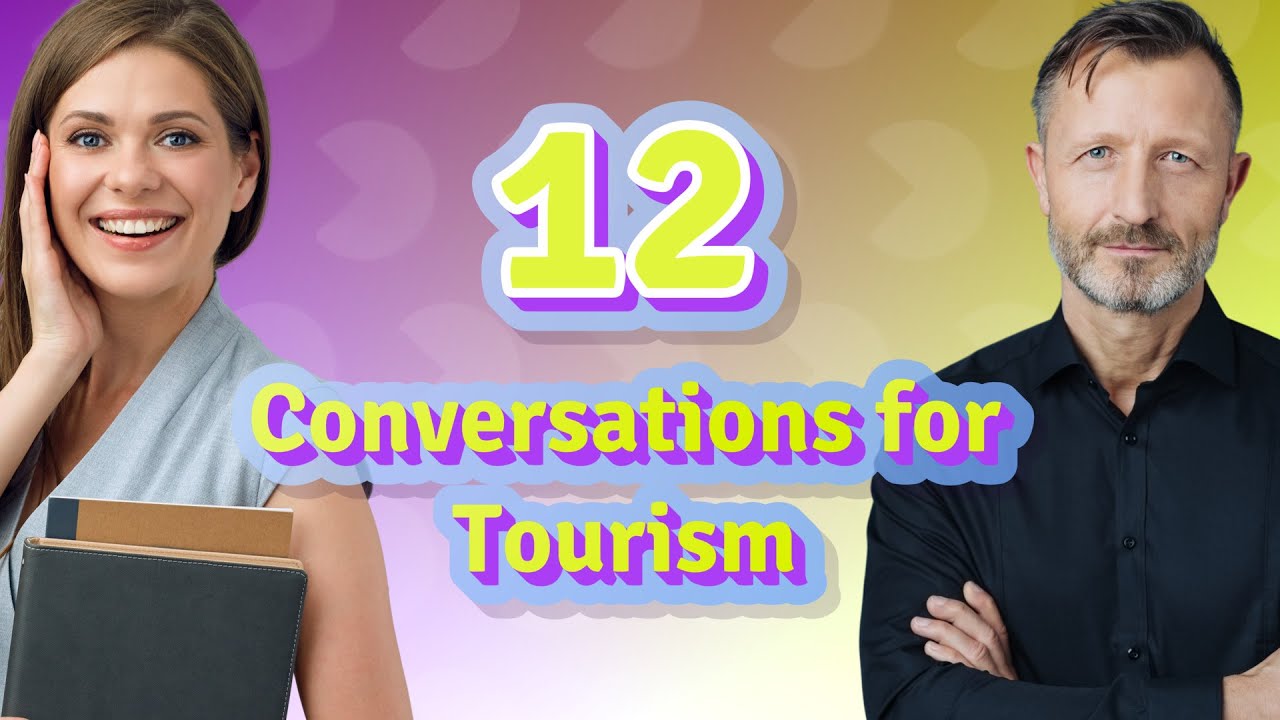 Conversations | Tourism - YouTube