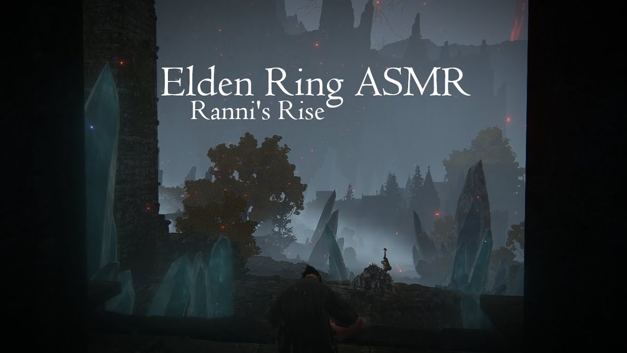 Elden Ring ASMR: Ranni's Rise. - YouTube