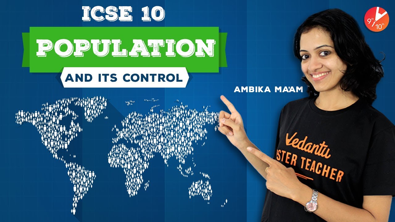 How to Control Human Overpopulation? ICSE Class 10 Biology | Cause ...