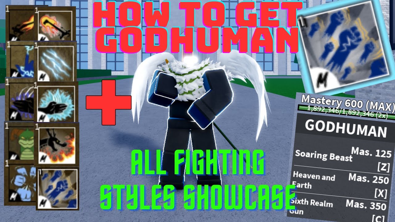 How to get Godhuman + All fighting styles showcase! - YouTube