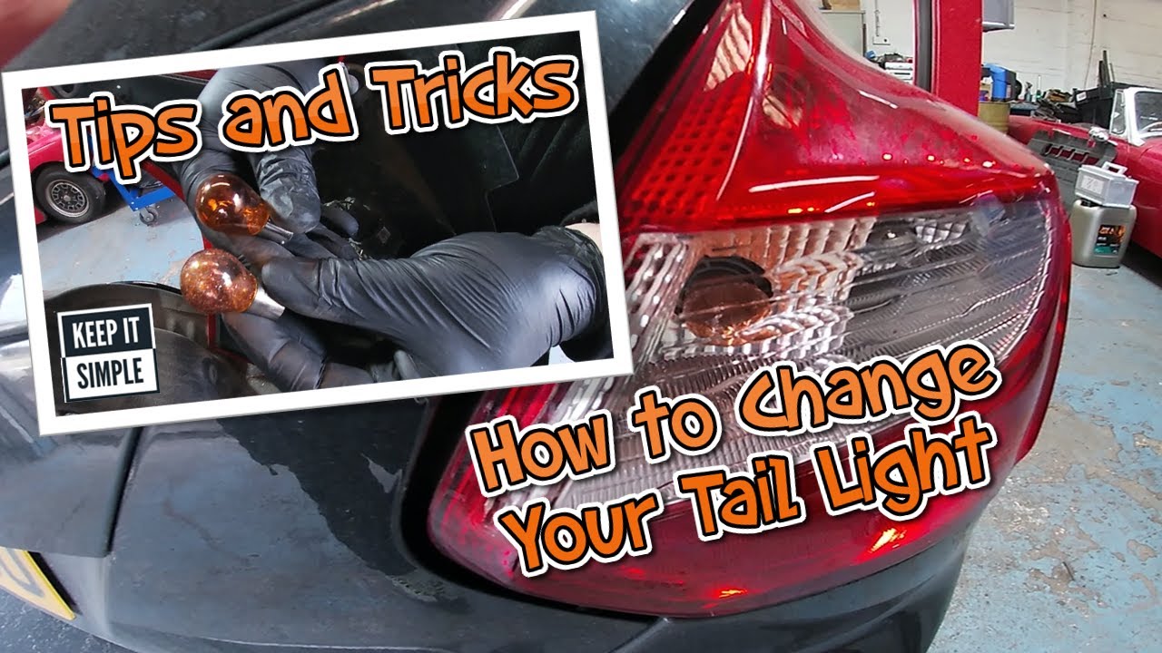 How to replace your rear tail light lamp. Tips and Tricks. Replacement ...