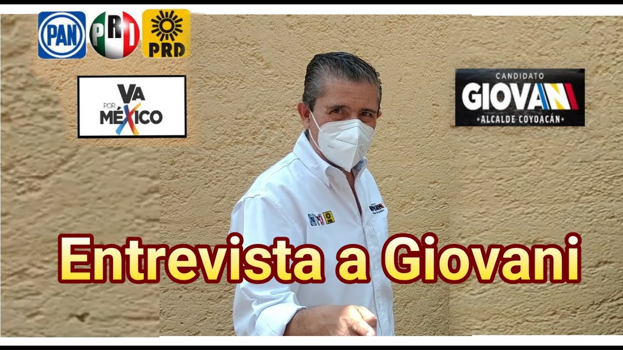 Giovani Gutiérrez Aguilar Candidato Alcalde De Coyoacán Youtube