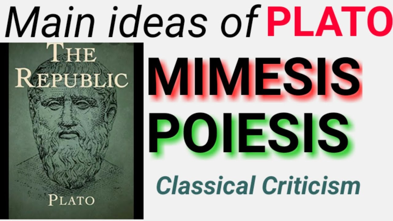 Plato | Mimesis theory of Plato | Literary Criticism | Classical ...