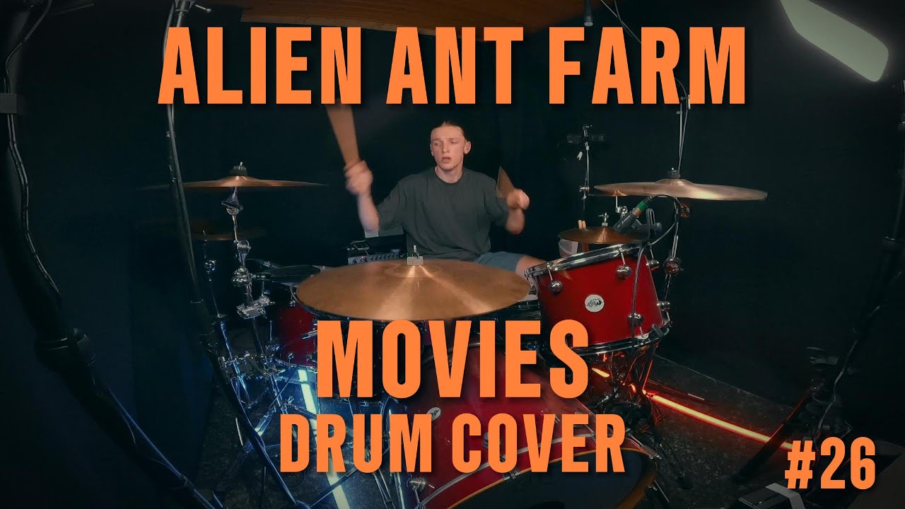 Alien Ant Farm - Movies (Drum Cover #26) - YouTube