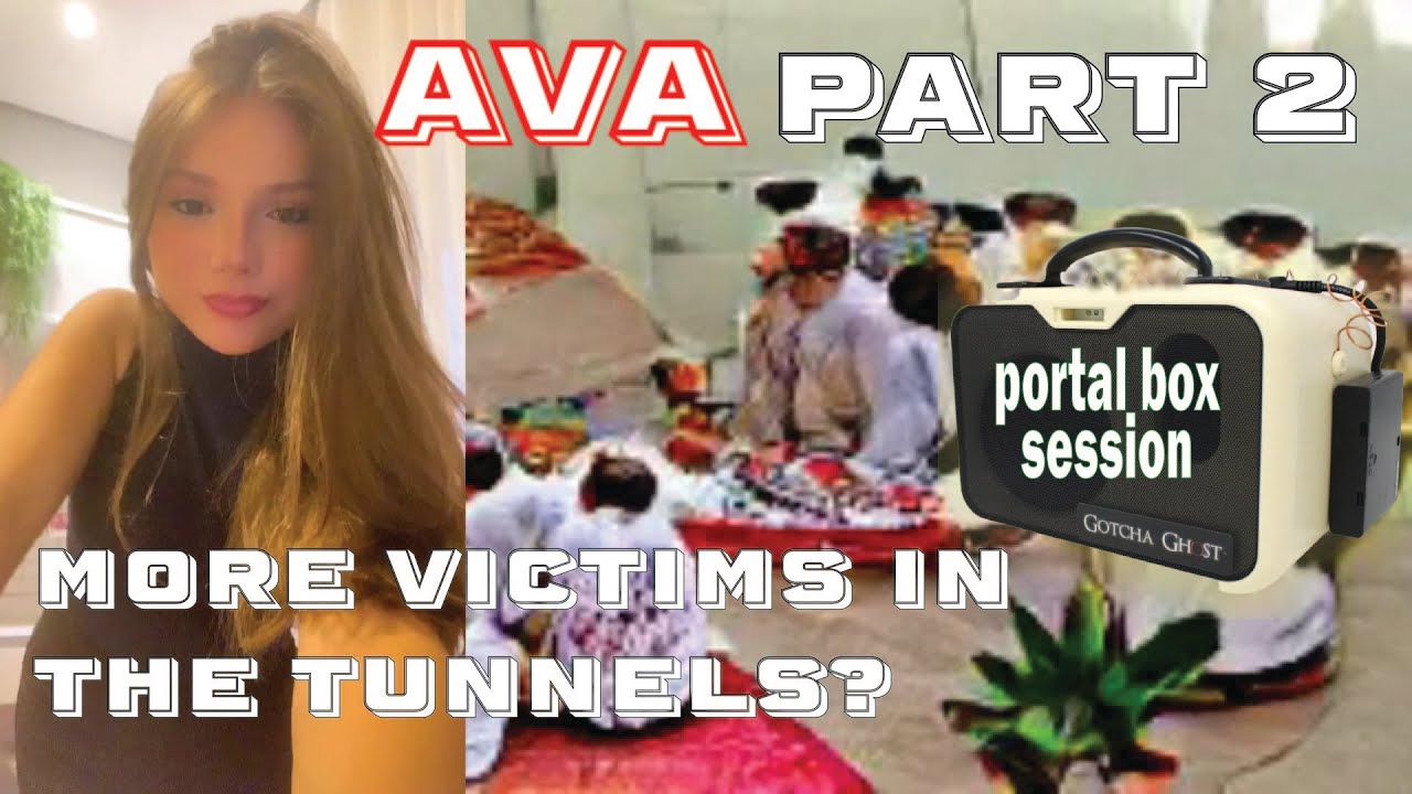 AVA BARONI COMBS PART 2 Portal Box Session. More Victims in the Tunnels ...