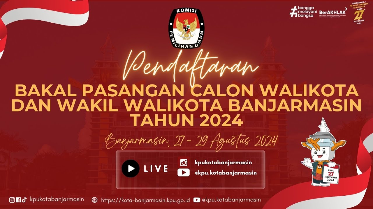PENERIMAAN PENDAFTARAN BAKAL PASANGAN CALON WALIKOTA DAN WAKIL WALIKOTA ...
