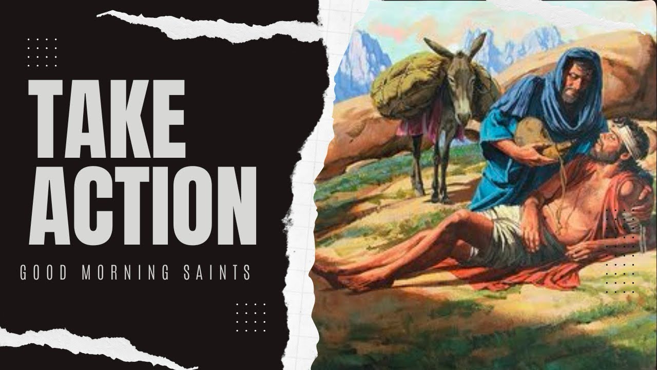 Take Action || Good Morning Saints || February 19, 2024 - YouTube