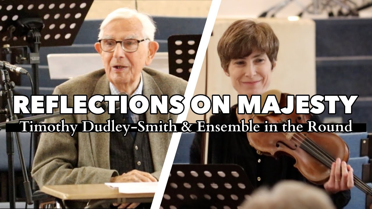 Reflections on Majesty [FULL CONCERT] • Ensemble in the Round and ...