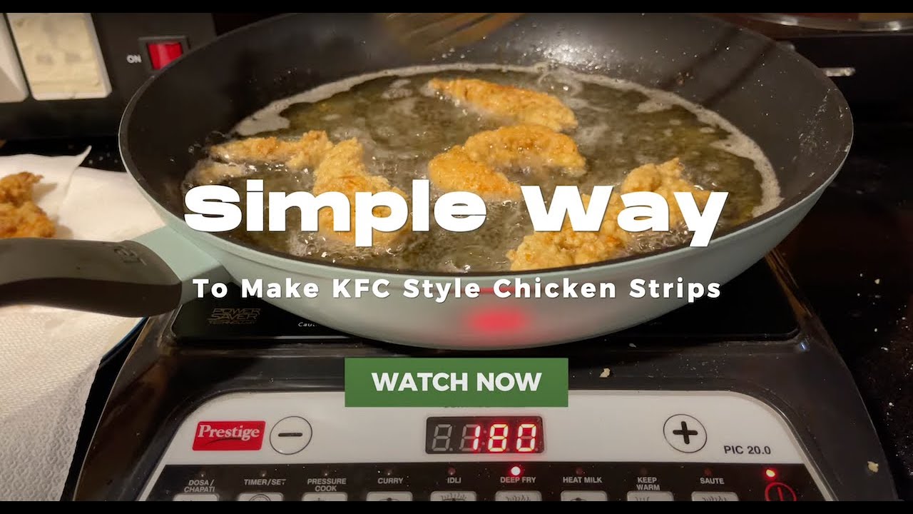 10 Minutes Recipe to Make the Best KFC Style Chicken Strips! - YouTube