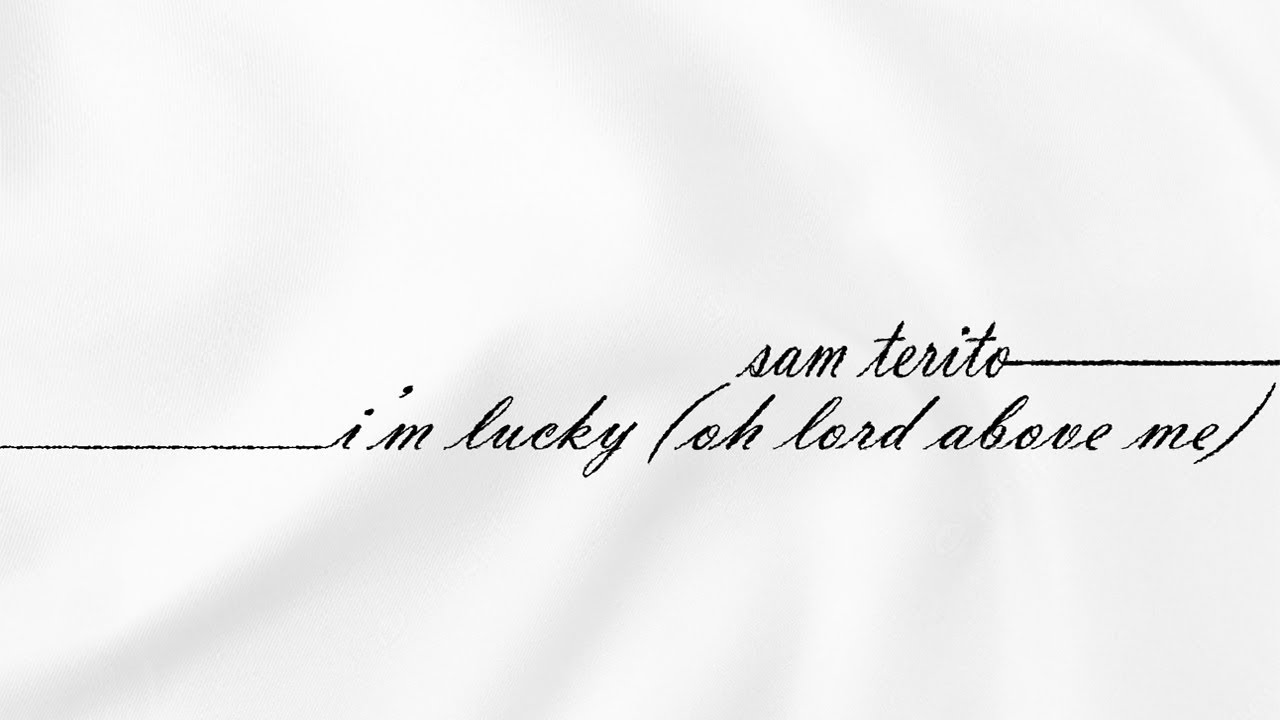 I'm Lucky (Oh Lord Above Me) - YouTube