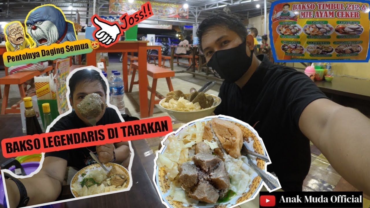 WISATA KULINER TARAKAN || BAKSO & MIE AYAM 212 LEGENDARIS DI TARAKAN# ...