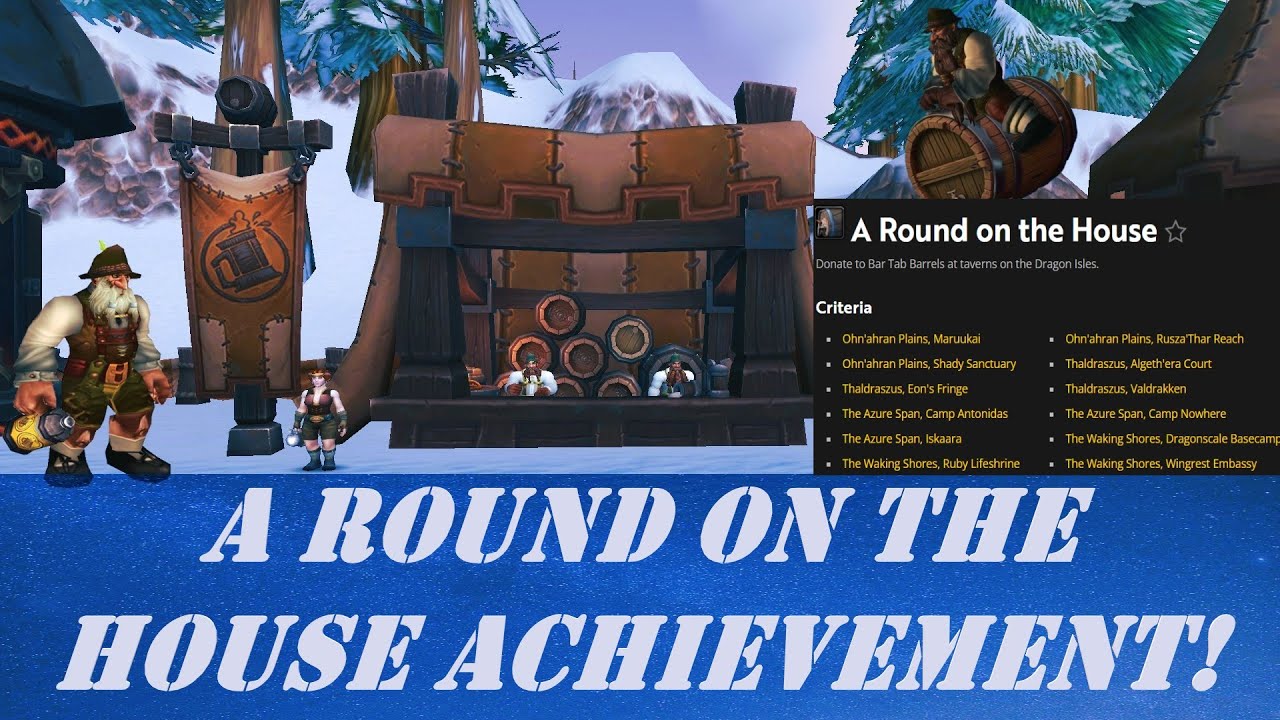 A Round on the House on the Dragon Isles Achievement | Bar Tab Barrel ...