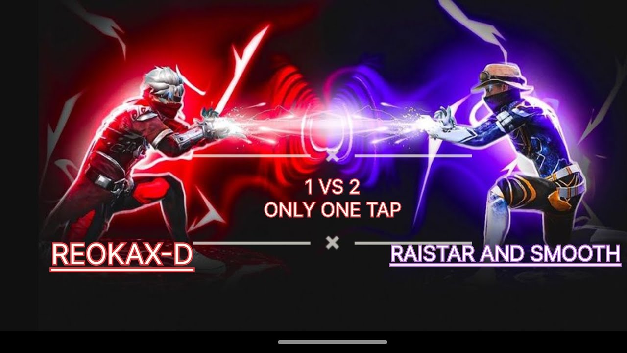 📱 REOKAX-D VS RAISTAR & SMOOTH 444🪓📱| 1 VS 2 | ‎@NonstopGaming ...