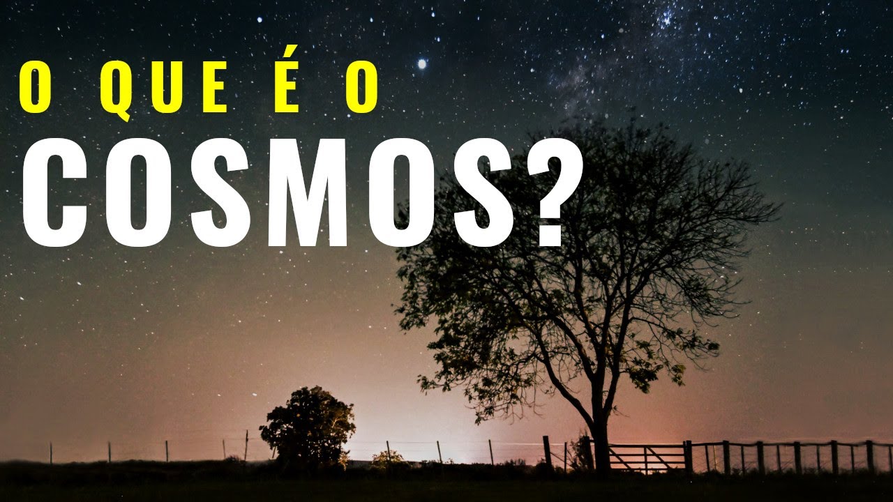 Como definir o que é o Cosmos? - YouTube
