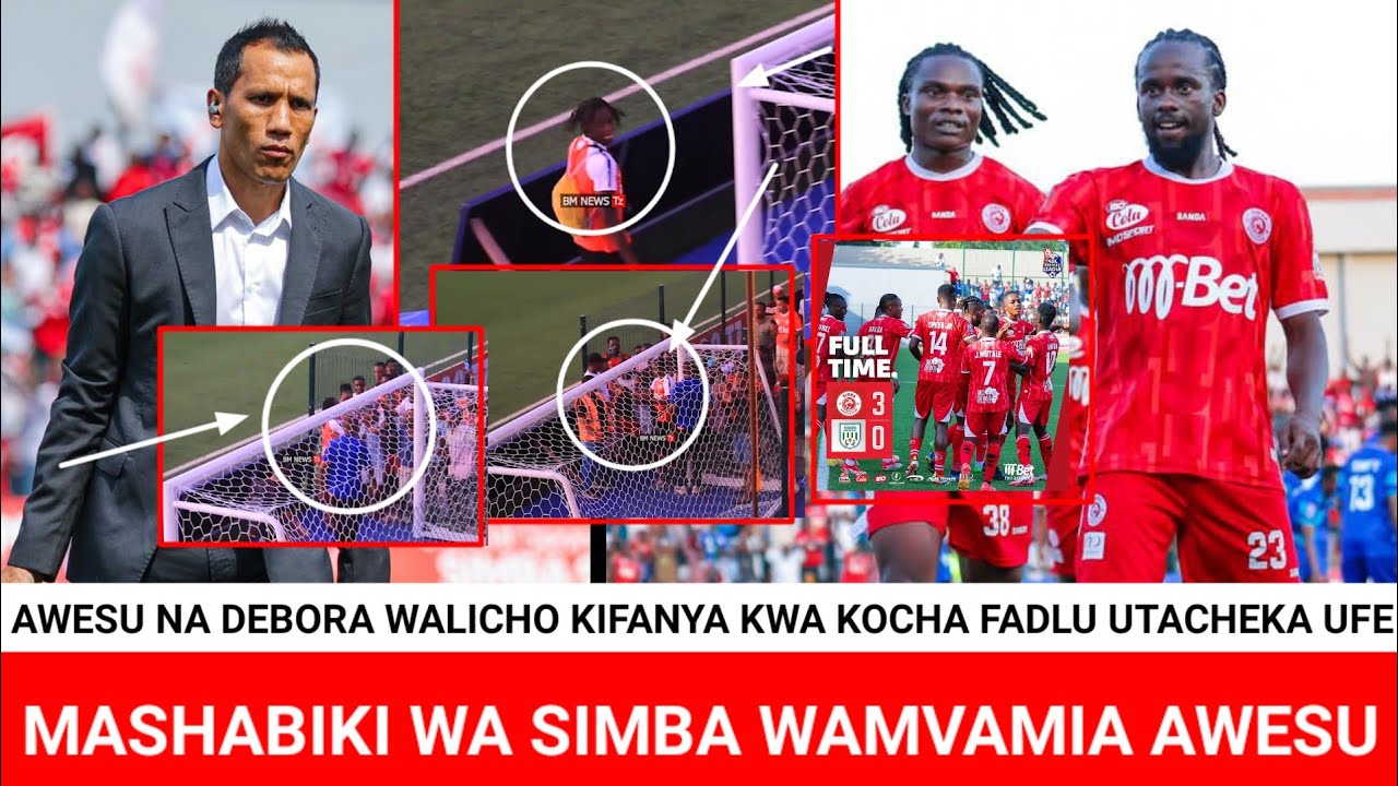 TAZAMA AWESU NA DEBORA WALICHO KIFANYA KWA MASHABIKI WA SIMBA,KOCHA ...