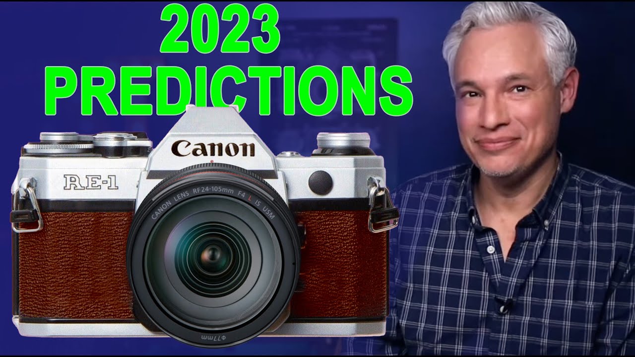 2023 CAMERA PREDICTIONS - YouTube