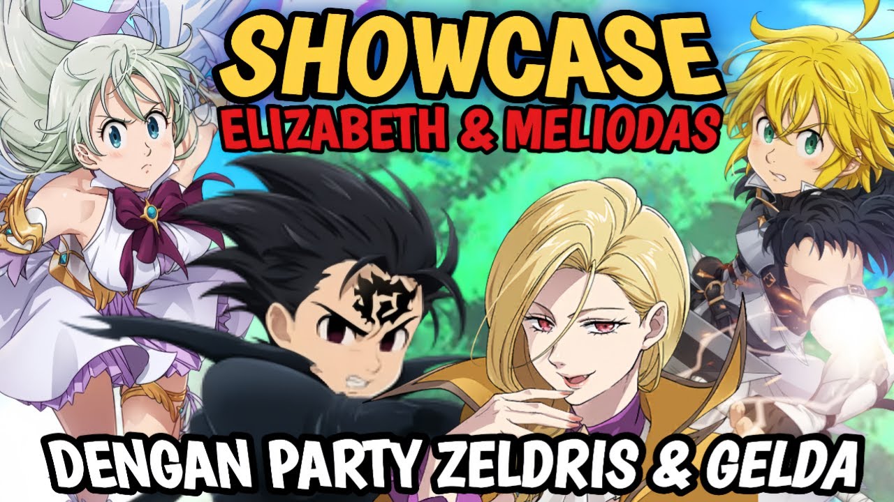 SHOWCASE!! New Elizabeth & Meliodas di PVP Normal & Elite - The Seven ...