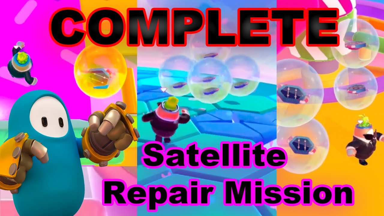 How to Complete Satellite Repair Mission in Fall Guys (FREE REWARDS ...