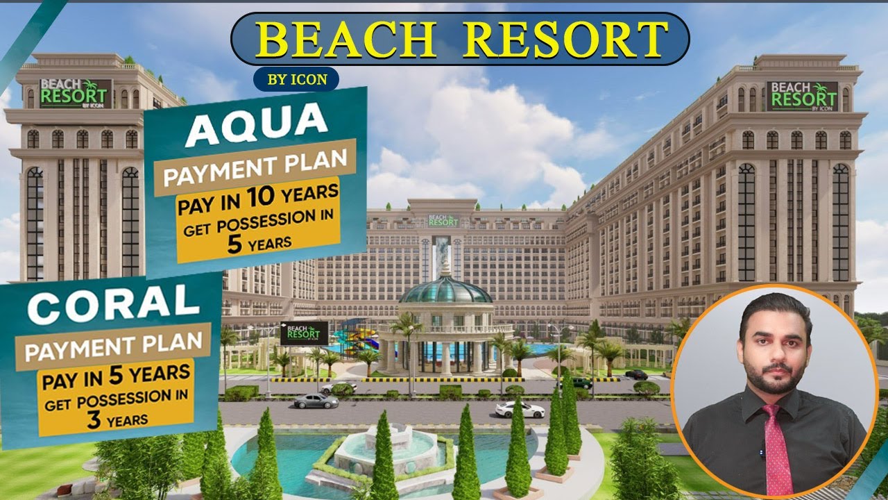 Beach Resort By Icon Valley | Raiwind Road Lahore | Titanium Agency ...