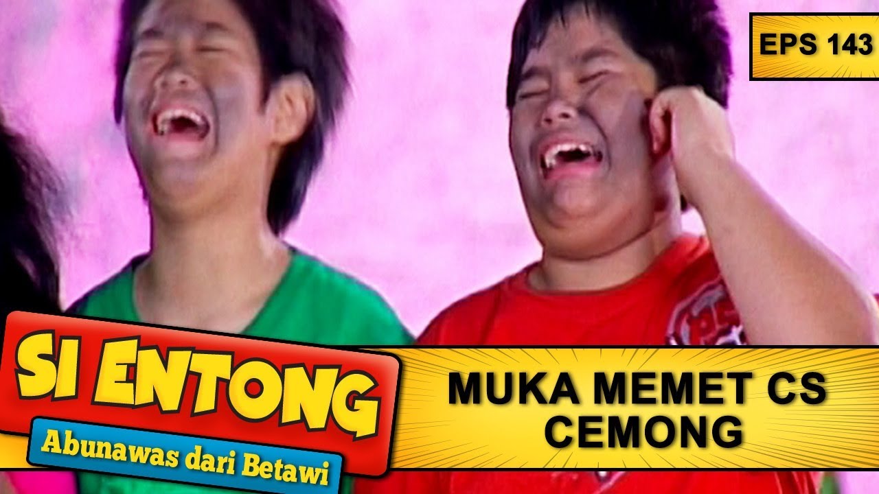 Muka Memet Cemong – Si Entong Abunawas Dari Betawi Eps 143 Part 2 - YouTube