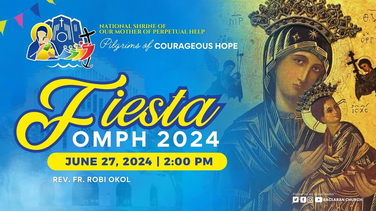 Kapistahan ng Mahal na Ina ng Laging Saklolo - YouTube