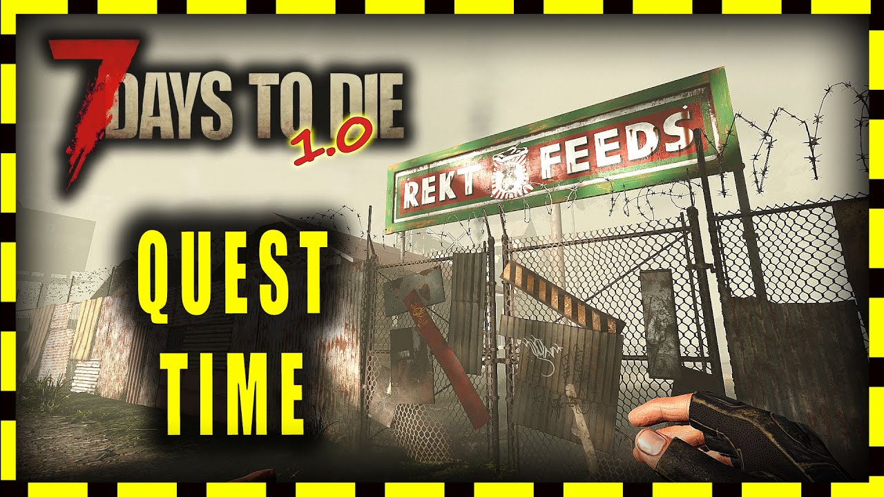QUEST TIME - 7 Days to Die 1.0 gameplay (Ep.5) - YouTube