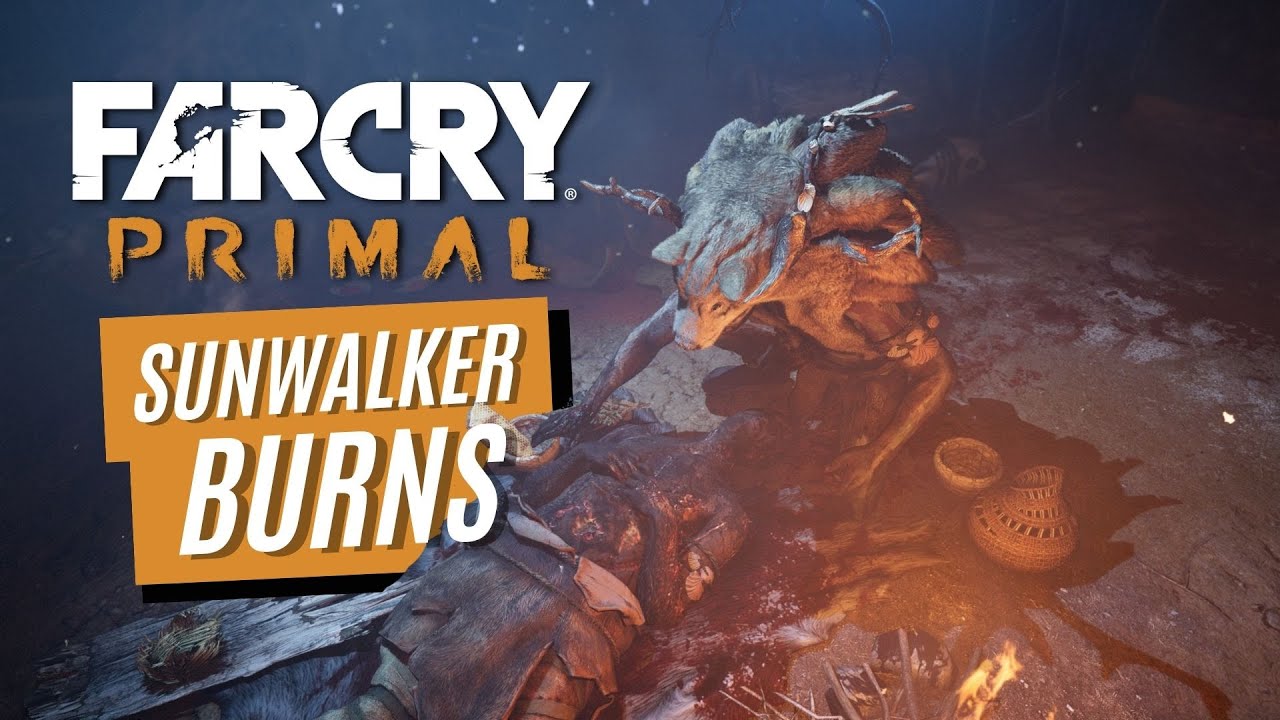 Far Cry Primal: Sunwalker Burns - YouTube