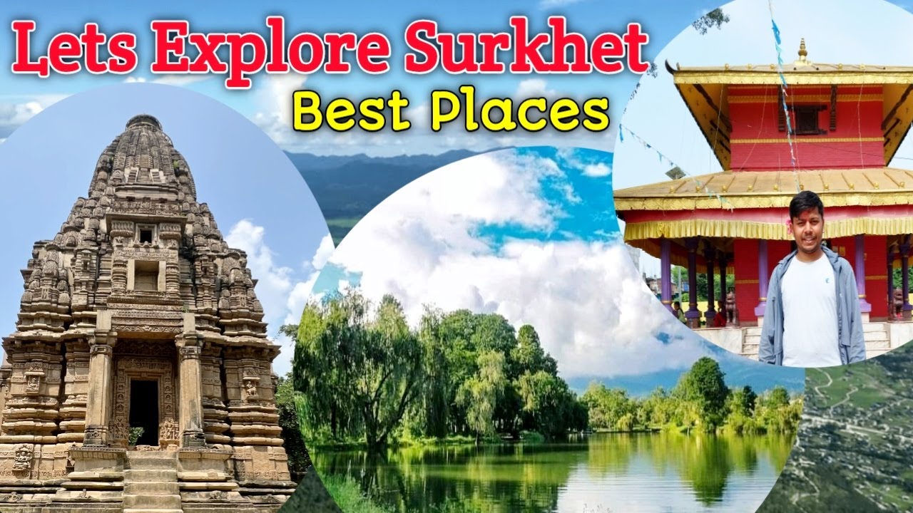 Places to Visit in Surkhet | Surkhet Bulbule Taal | Deuti Bajai Temple ...