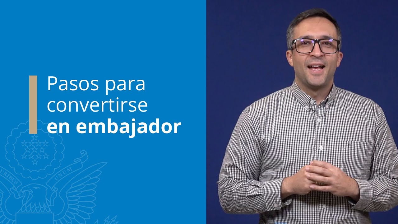 Conoce los pasos que deben seguir los futuros embajadores de Estados ...