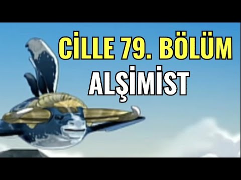 CİLLE 79.BÖLÜM / ALŞİMİST / CİLLE İÇERİKLERİ