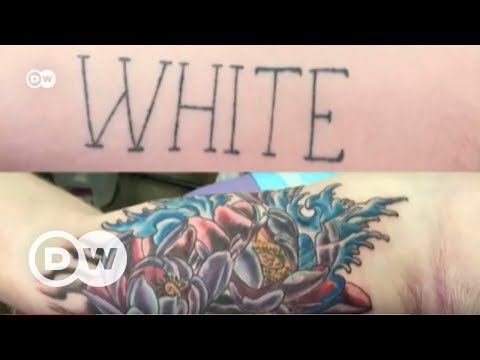 'Irkçı dövmenden kurtul' - DW Türkçe
