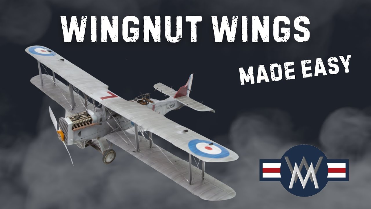 Wingnut Wings are not scary! Rigging Tips and creating wood - YouTube