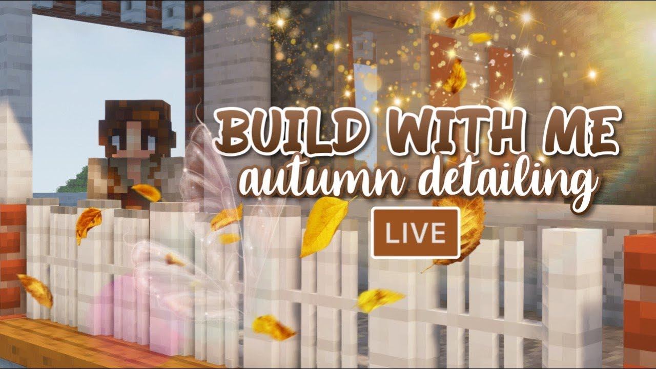 TIME TO BUILD: Autumn Detailing 🔴 My SWEM Server Gameplay~ (MC ...