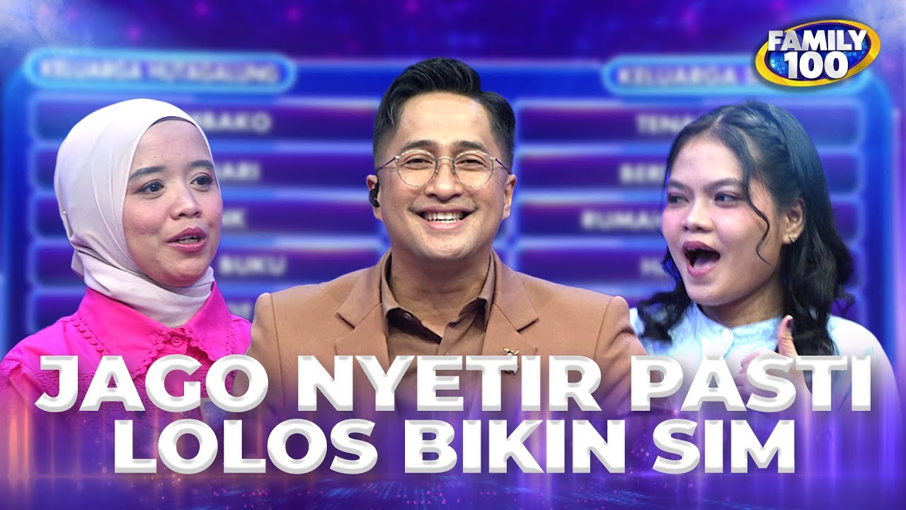 AUTO LOLOS!! Jago Nyetir Mobil Bikin Auto Lolos Buat SIM!! | Family 100 ...