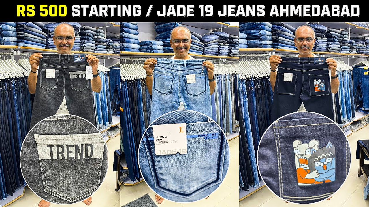 Rs 500 / Ahmedabad jeans manufacturer / Jade 19 jeans ahmedabad - YouTube
