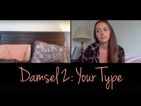 Damsel 2: Your Type (LGBTQ Short Film)