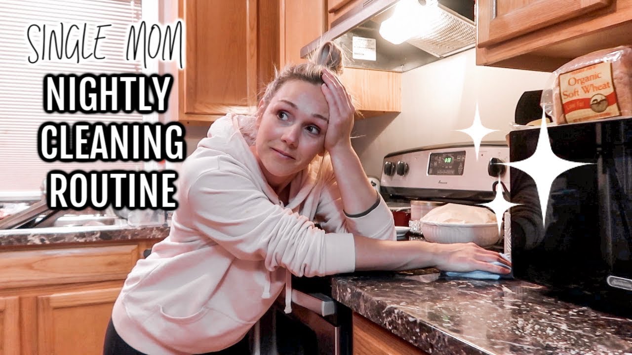 REALISTIC NIGHT TIME CLEANING ROUTINE OF A SINGLE MOM 2019| Tres Chic ...