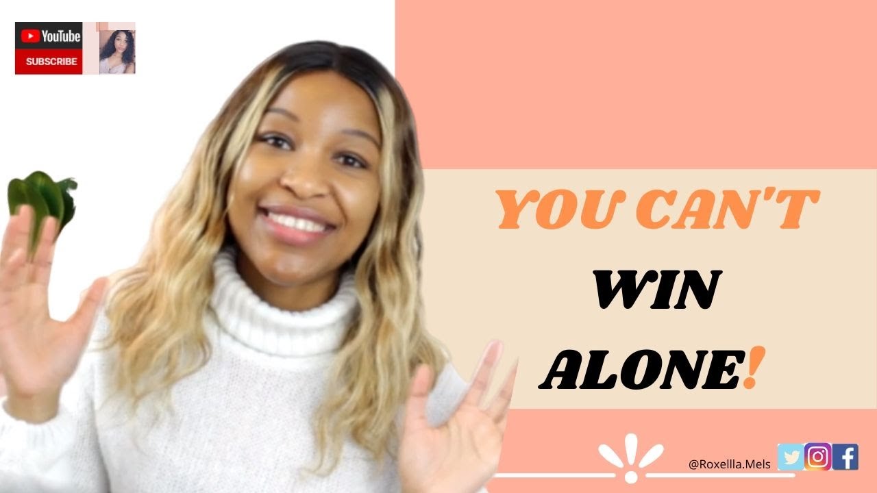 YOU CAN'T WIN ALONE! - YouTube