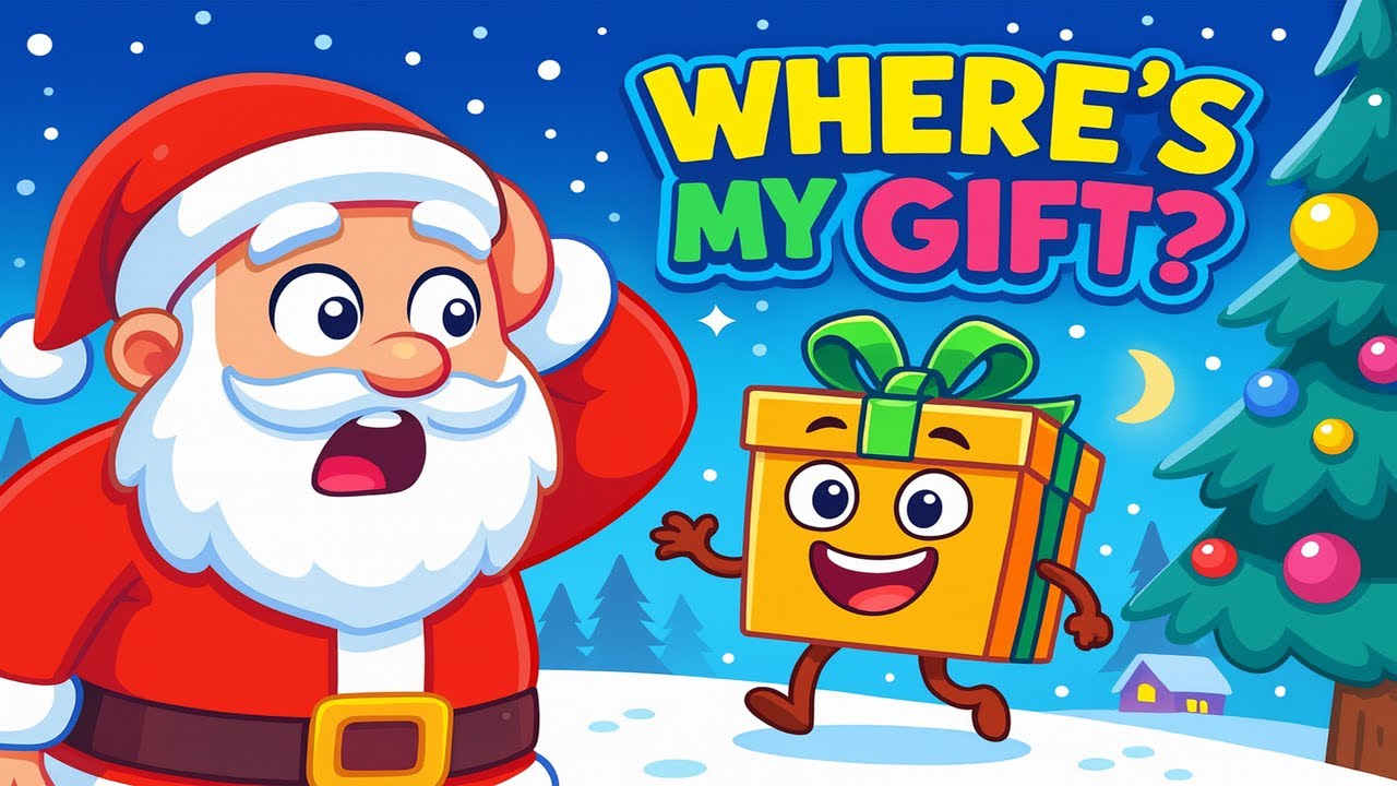 Santa, Where’s My Present? 🎁🎅 | Fun Christmas Song for Kids | Christmas ...