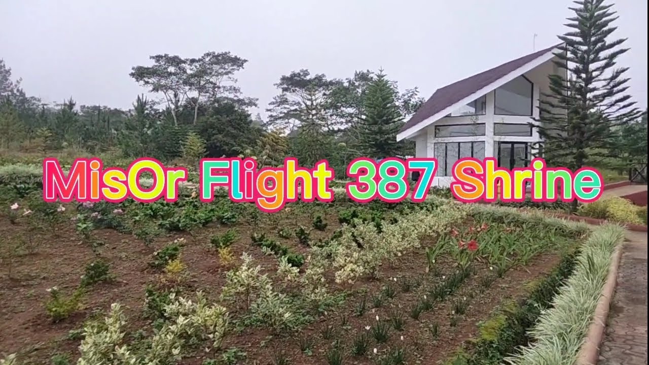 MisOr Flight 387 Shrine - YouTube