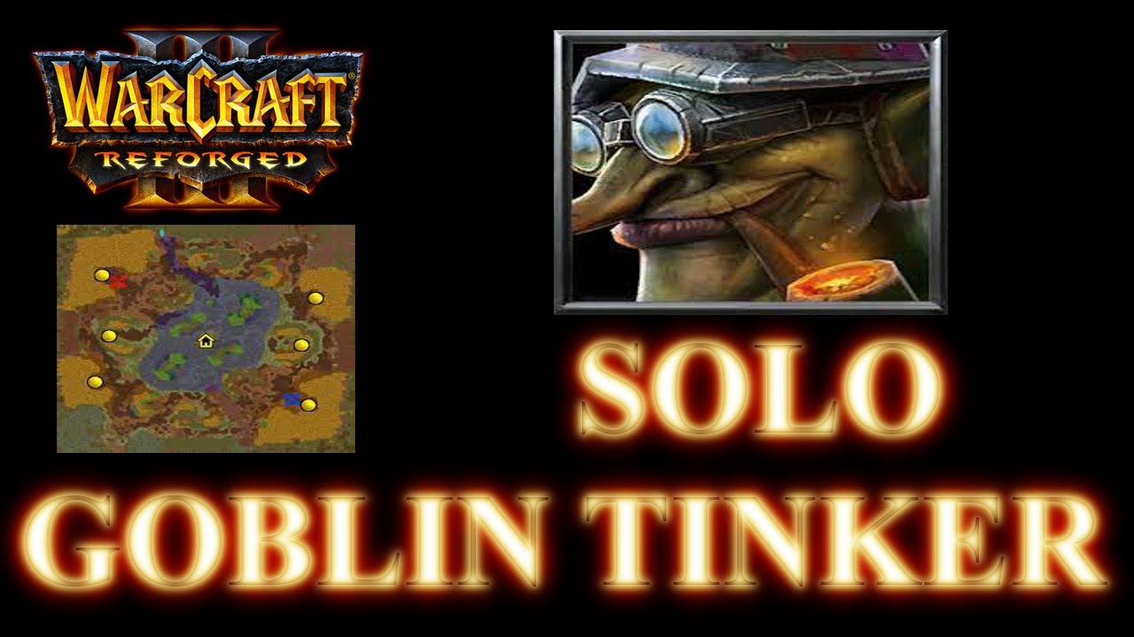 Goblin Tinker Solo⚫Undead vs Human | Full 1on1 Warcraft 3 Reforged ...