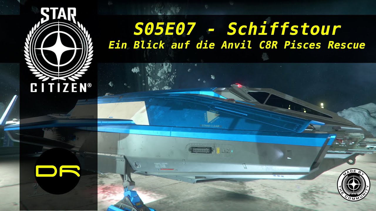 Star Citizen - S05E07 - Schiffstour: Ein Blick auf die Anvil C8R Pisces ...