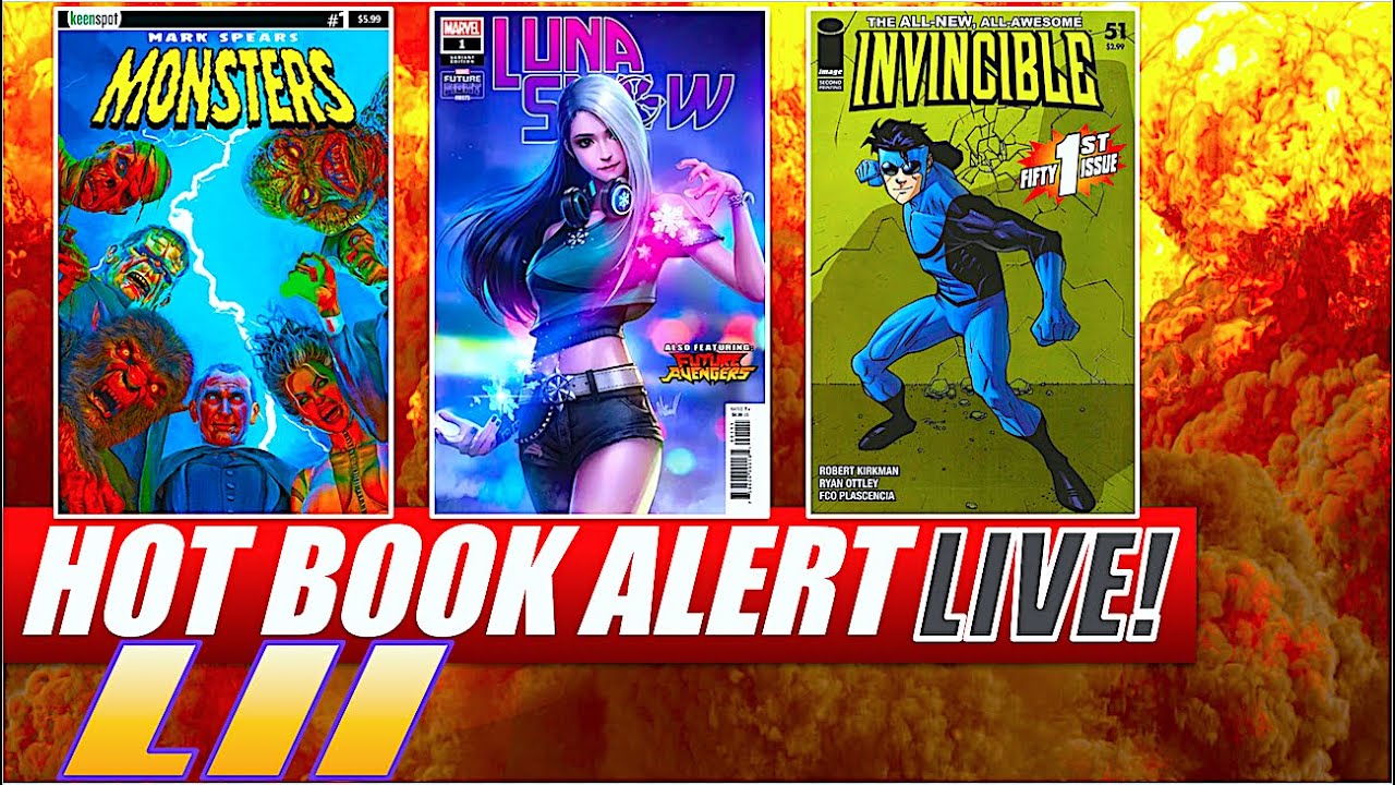 HOT BOOK ALERT LIVE! #52: 🔥 COMICS 2.16.25 - YouTube
