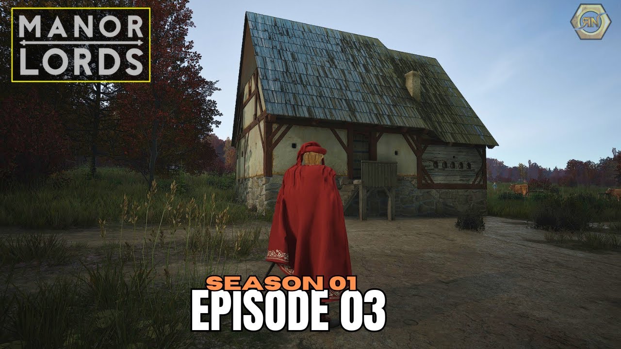 Lord Of The Manor! Manor Lords Gameplay [S01E03] - YouTube