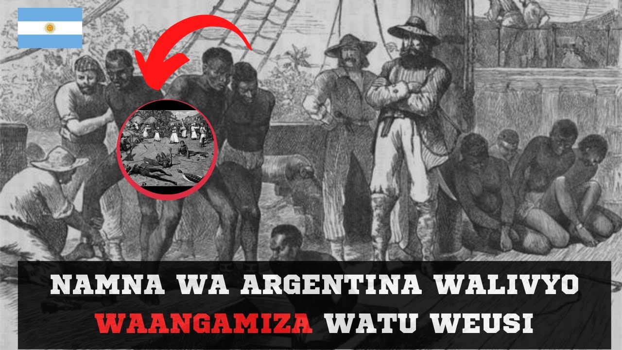 FAHAMU JINSI WAZUNGU WA ARGENTINA WALIVYO IFUTA HISTORIA YA WATU WEUSI ...