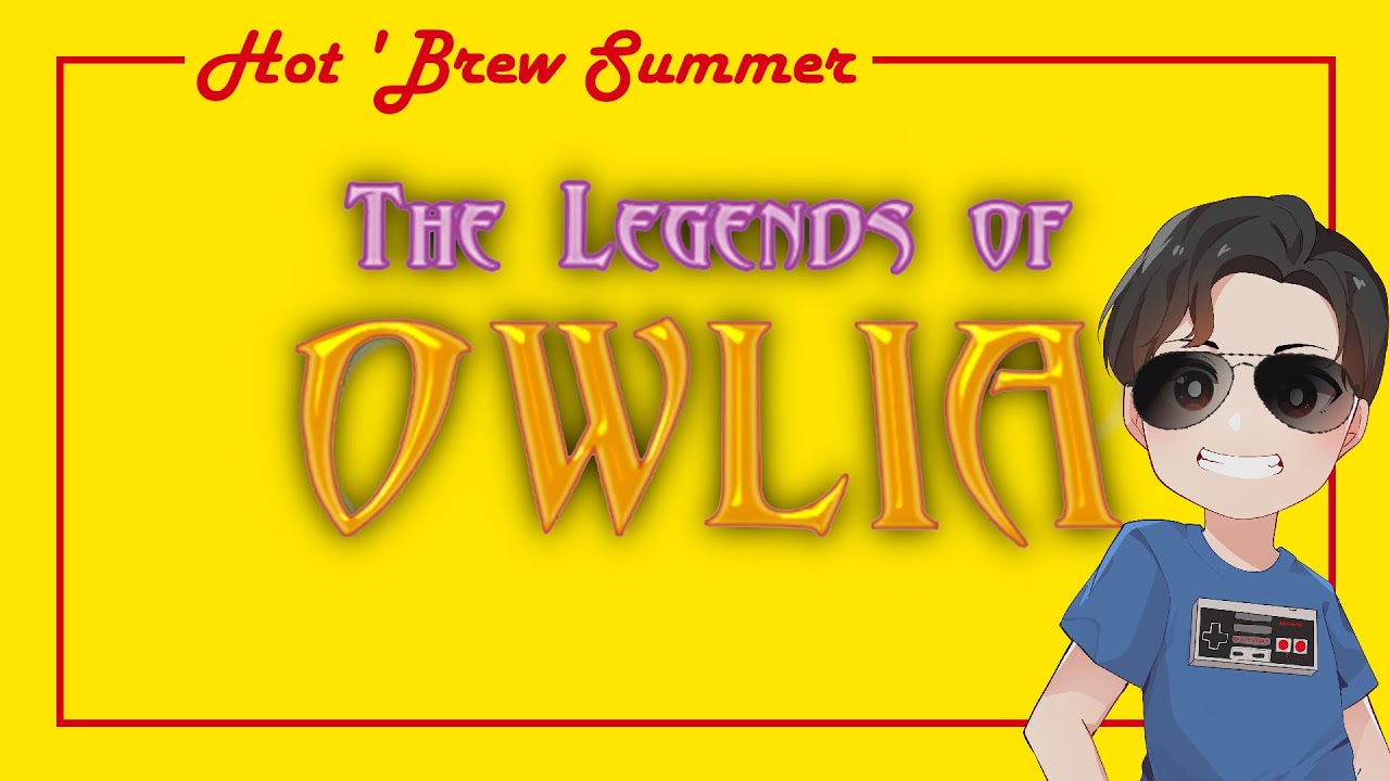 Hot 'Brew Summer #11a: THE LEGENDS OF OWLIA (2014 Gradual Games ...