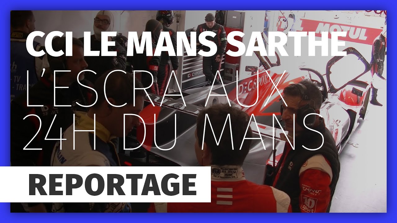 Les étudiants de l'ESCRA mobilisés sur les 24h du Mans - YouTube